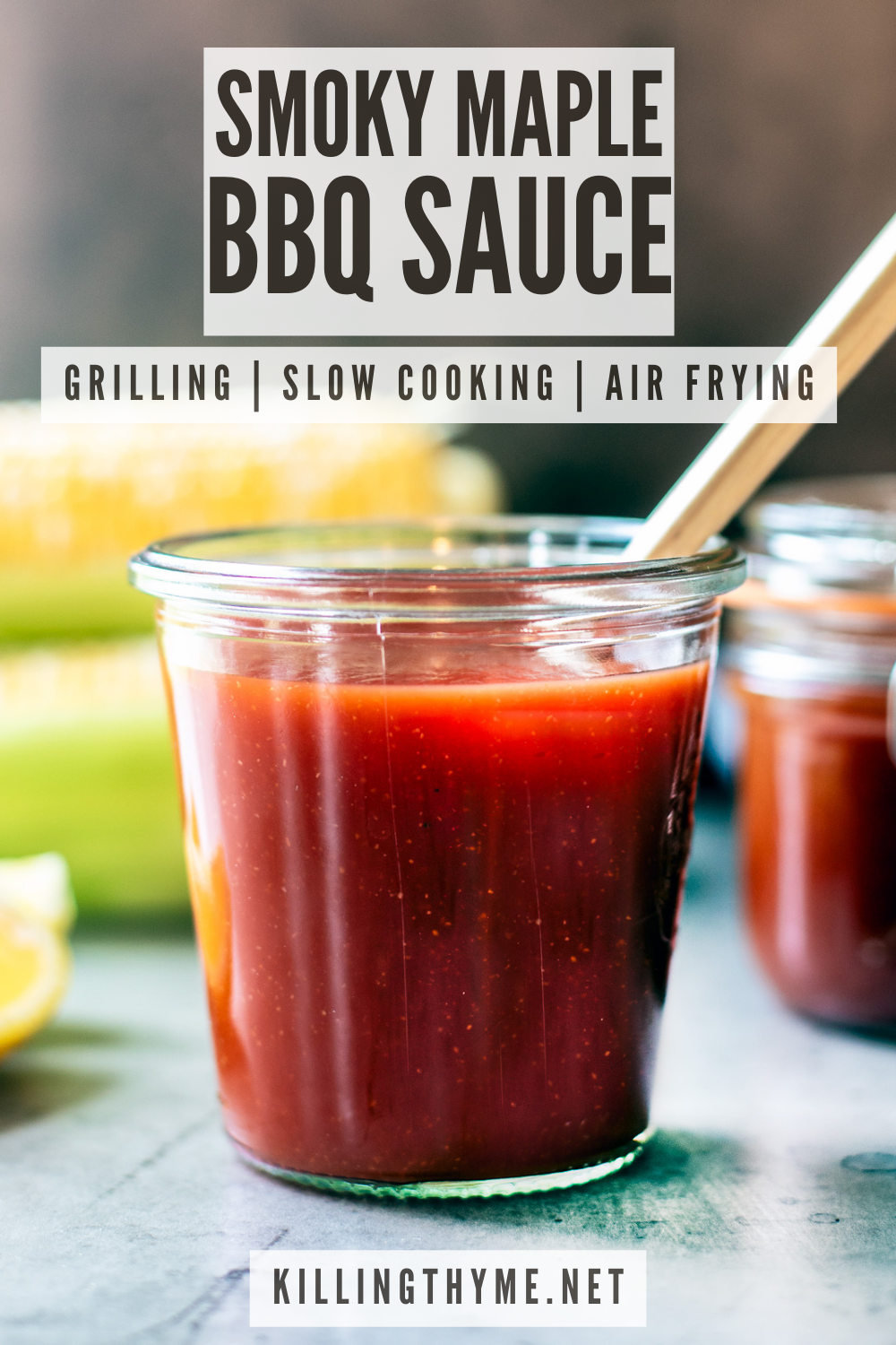 Smoky Maple BBQ Sauce - Killing Thyme